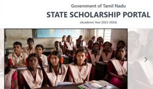 Tamil Nadu State Scholarship Portal (TNSSP) - Benefits & Eligibility